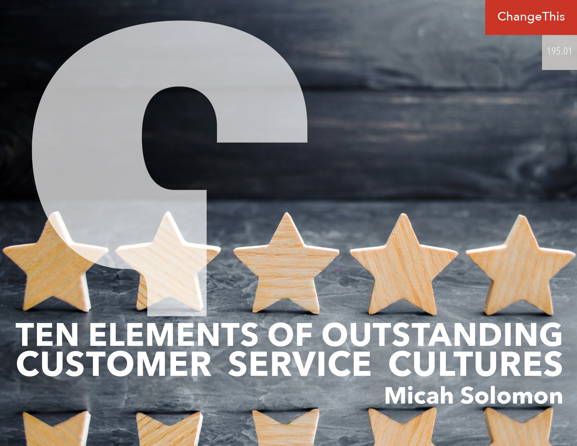 Ten Elements of Outstanding Customer Service Cultures – Porchlight Book ...