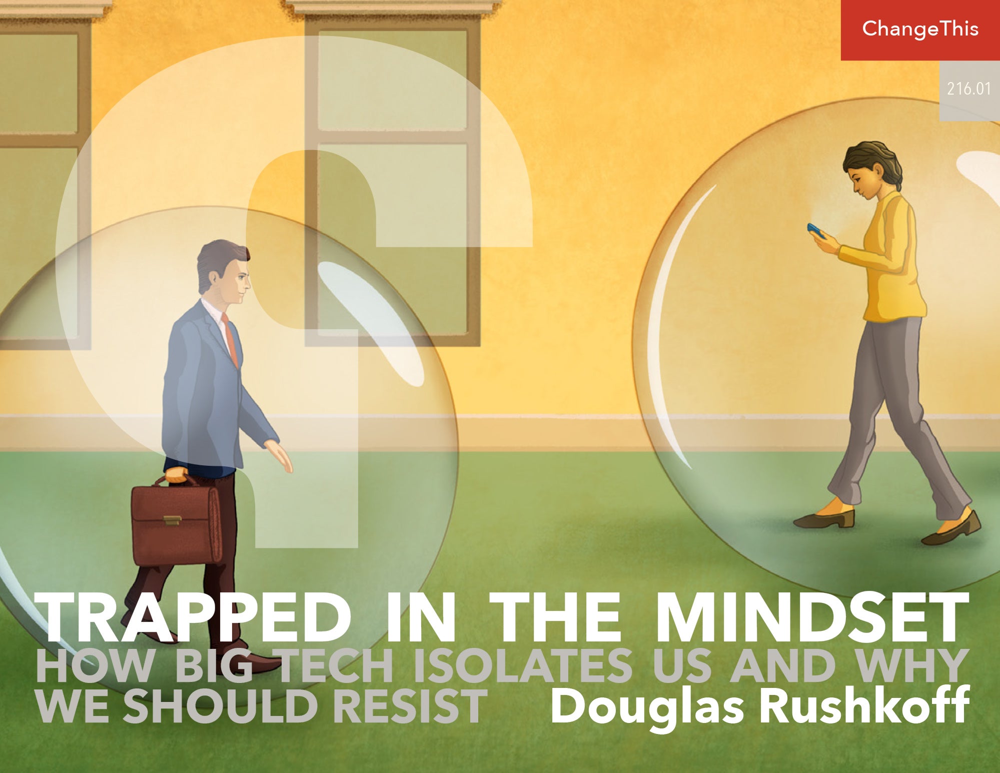 Trapped in The Mindset: How Big Tech Isolates Us and Why We Should Res ...