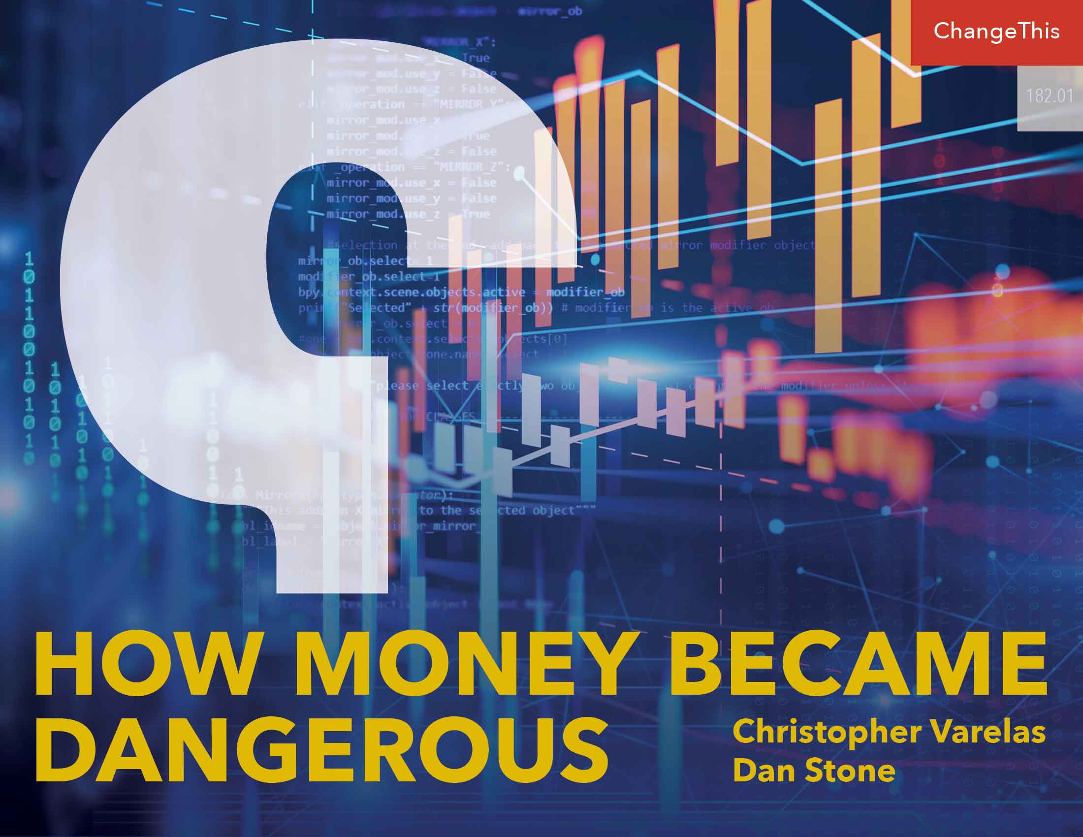 How Money Became Dangerous – Porchlight Book Company