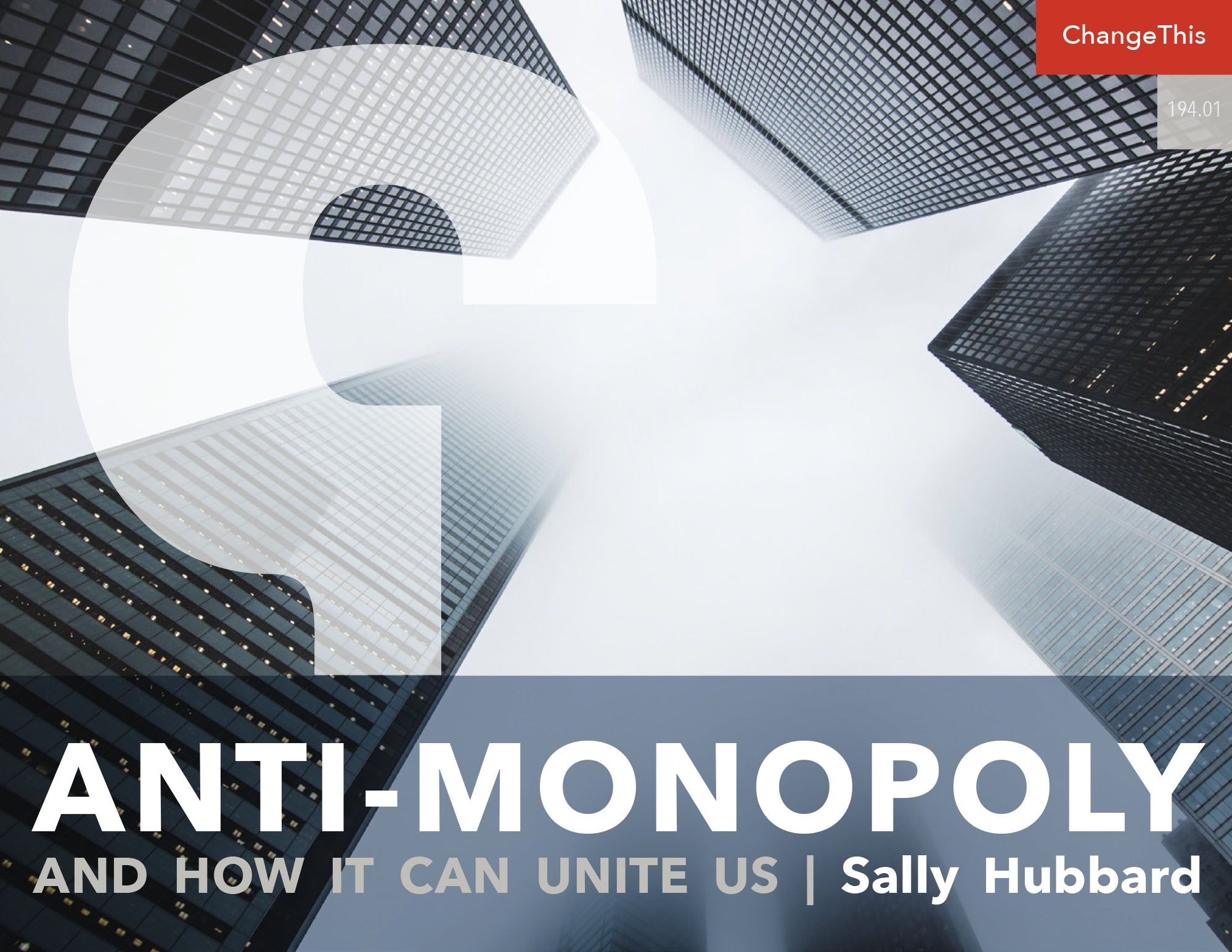Anti-Monopoly and How it Can Unite Us – Porchlight Book Company