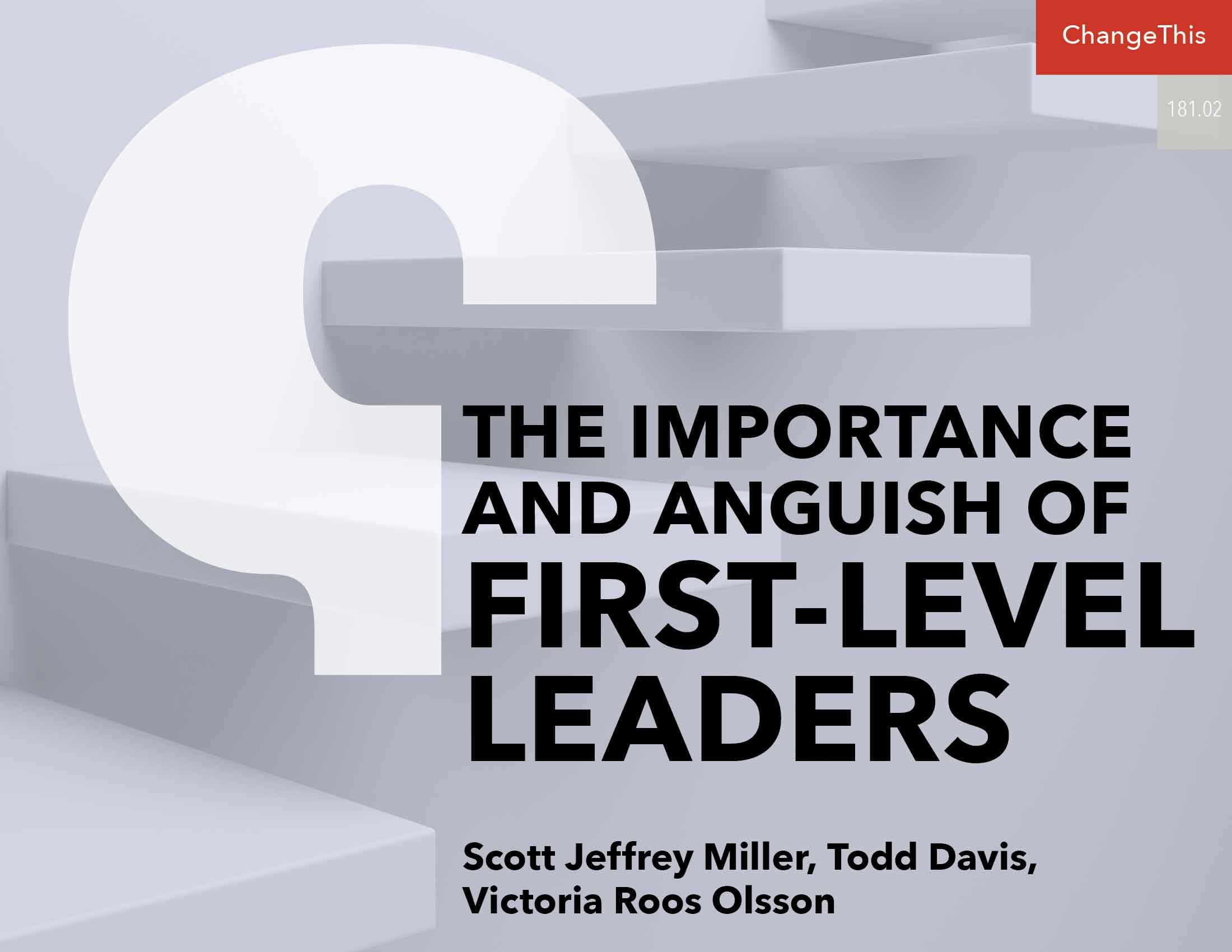 The Importance and Anguish of First-Level Leaders – Porchlight Book Company