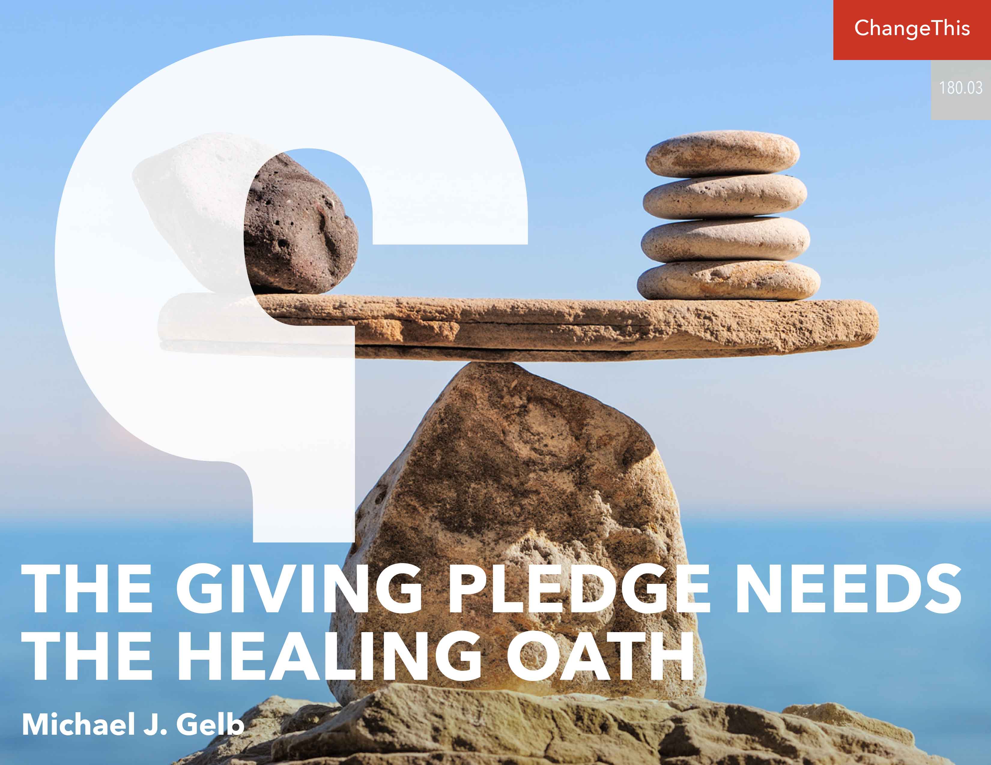 The Giving Pledge Needs the Healing Oath – Porchlight Book Company