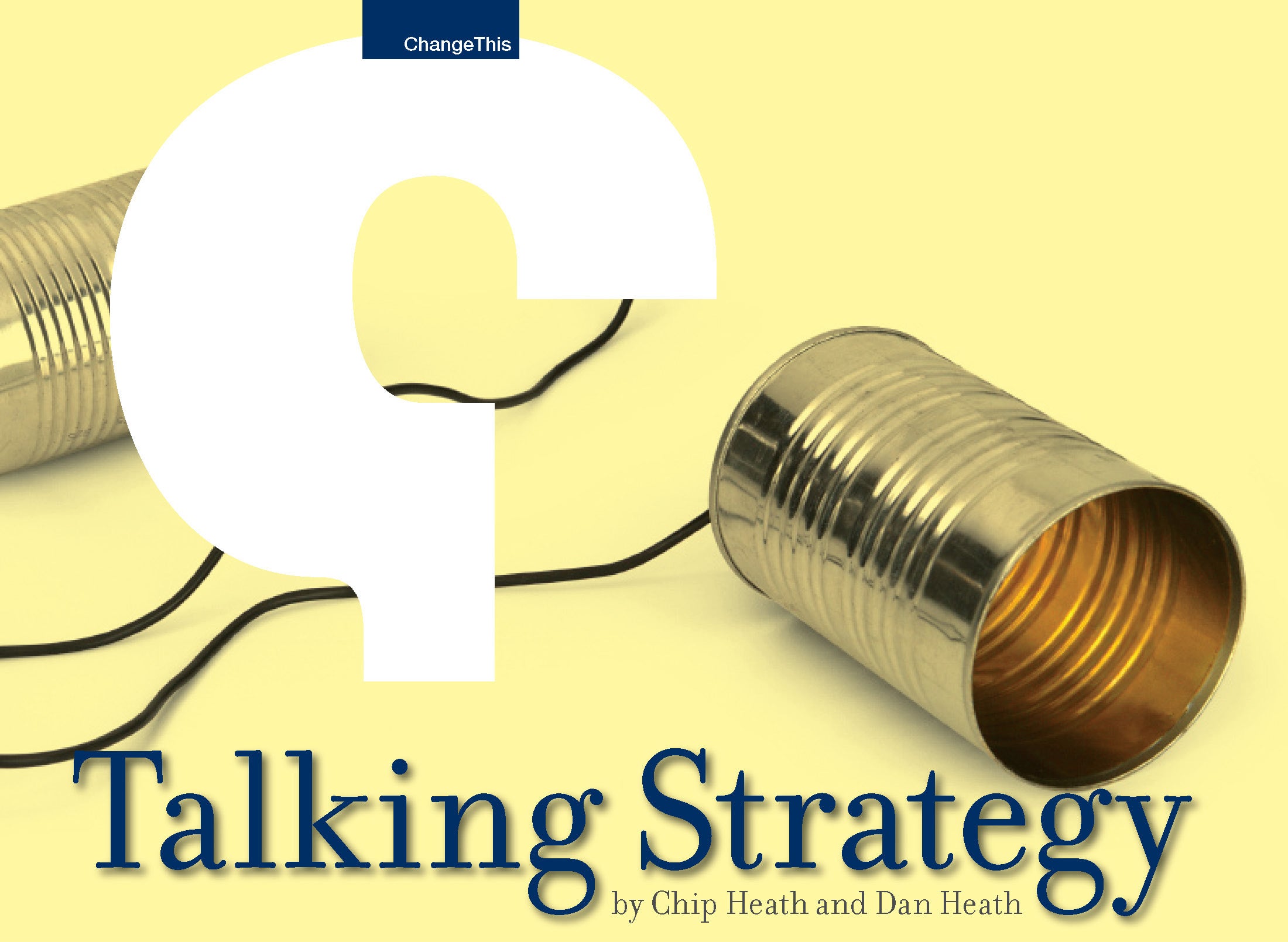 Talking Strategy: Three Straightforward Ways to Make Your Strategy Sti ...