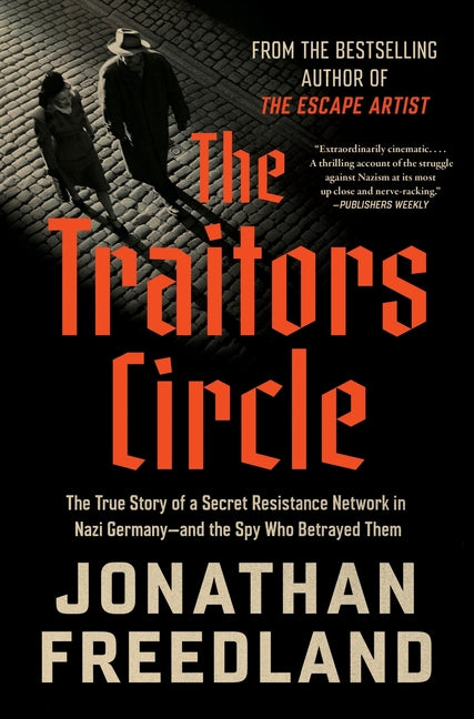 The Traitors Circle by Jonathan Freedland – Porchlight Book Company