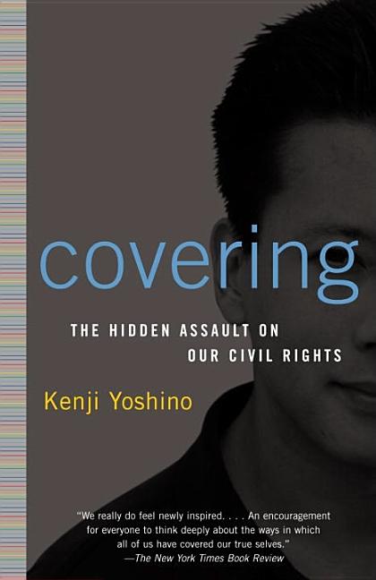 Covering by Kenji Yoshino – Porchlight Book Company
