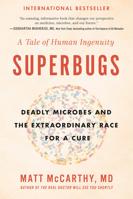 Superbugs by Matt McCarthy – Porchlight Book Company