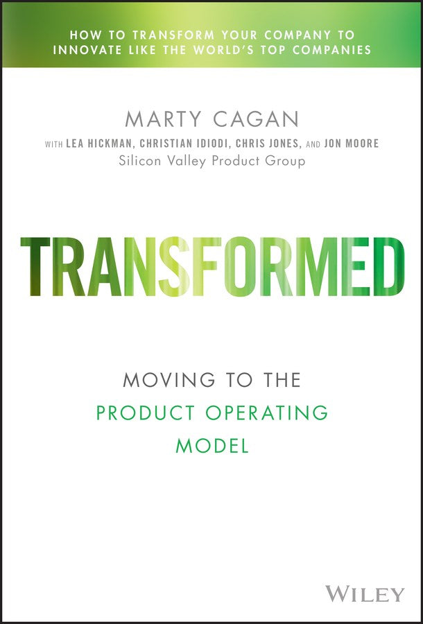 Transformed by Marty Cagan – Porchlight Book Company