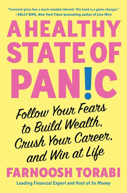 A Healthy State of Panic by Farnoosh Torabi – Porchlight Book Company