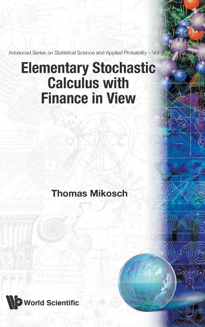 Elementary Stochastic Calculus V6 By Thomas Mikosch Porchlight