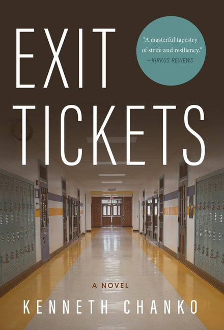 Exit Tickets by Kenneth Chanko – Porchlight Book Company