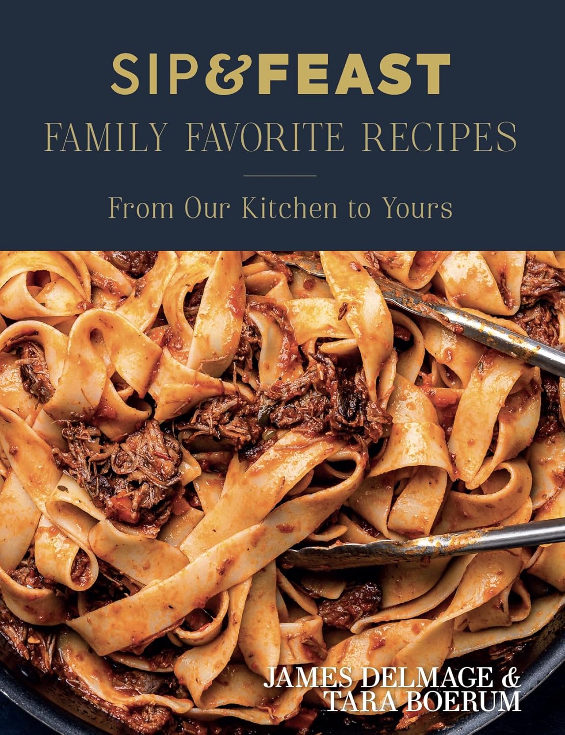 Sip & Feast by James Delmage – Porchlight Book Company